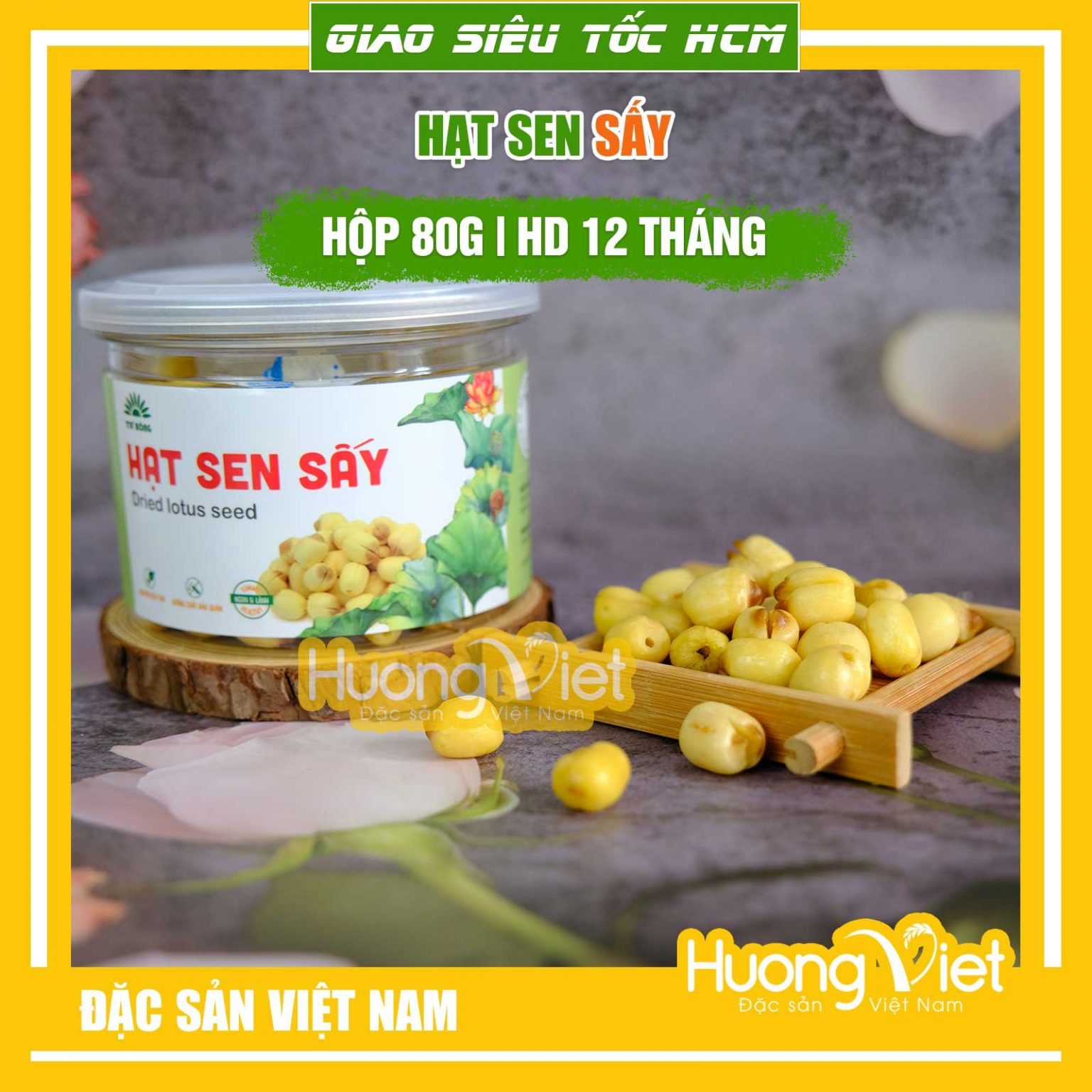 Hạt sen sấy dinh dưỡng 80g - Hương Việt Mart